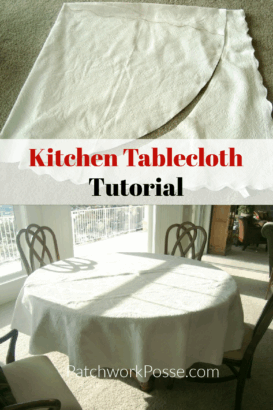 Kitchen Tablecloth Tutorial - Reusing Old Quilts - Patchwork Posse