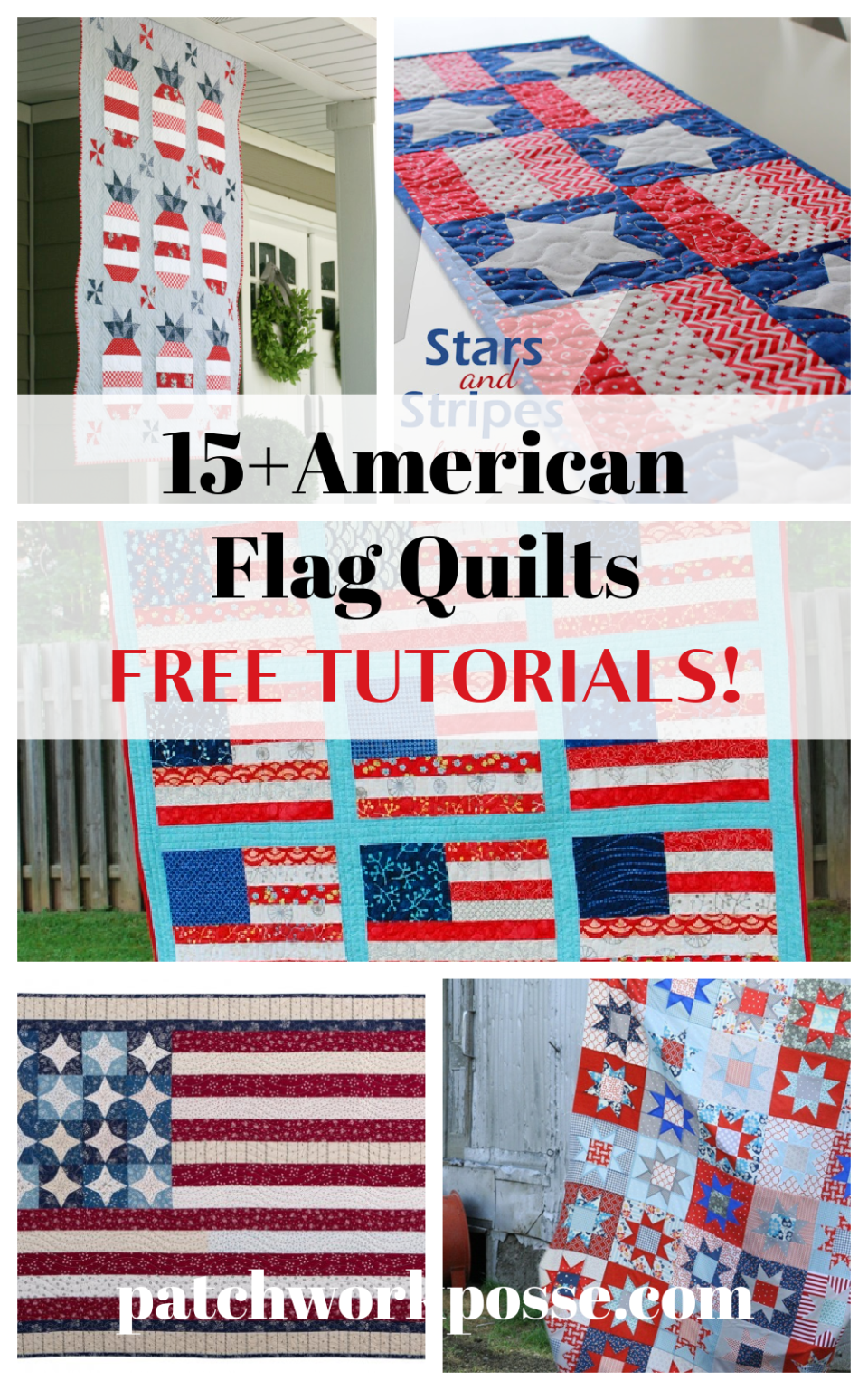 10 + American Flag Sewing Pattern - Free! - Patchwork Posse