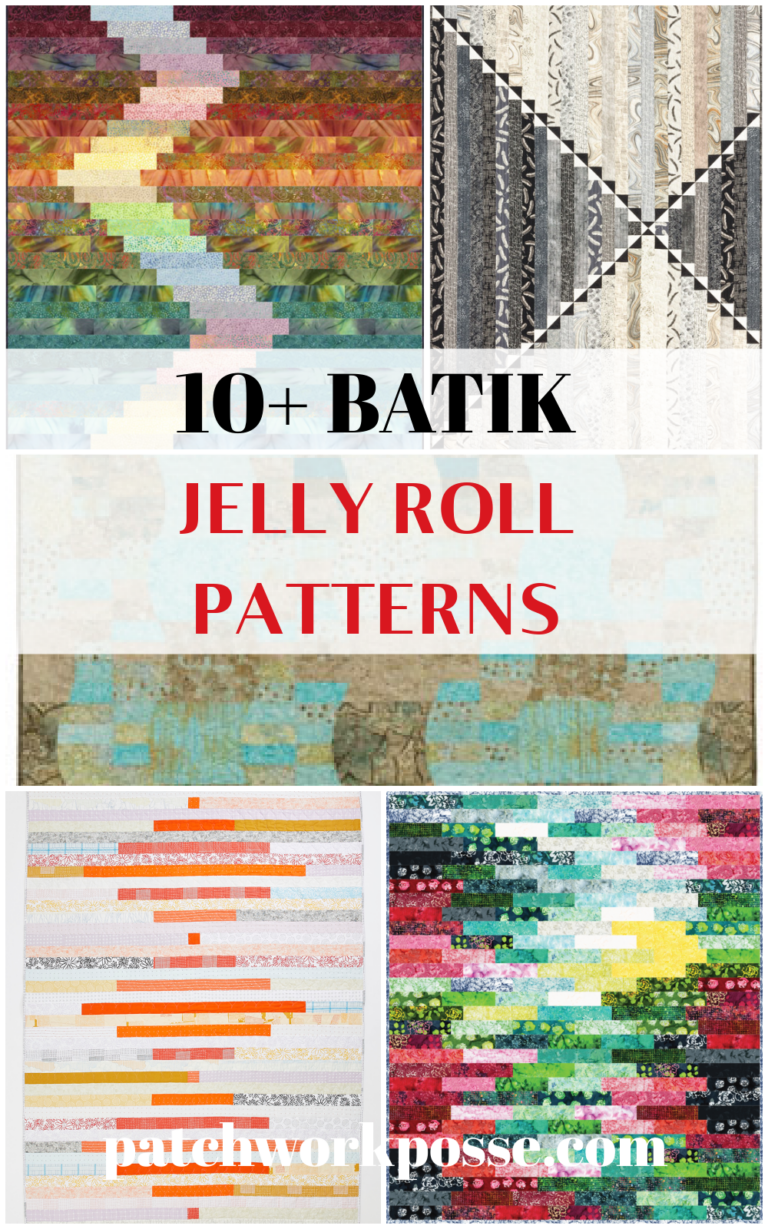 10+ Batik Jelly Roll Patterns - Patchwork Posse