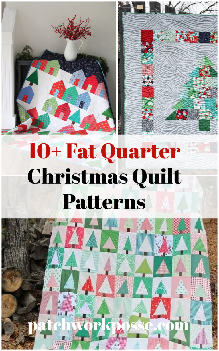 10+ Fat Quarter Christmas Quilt Patterns - Patchwork Posse