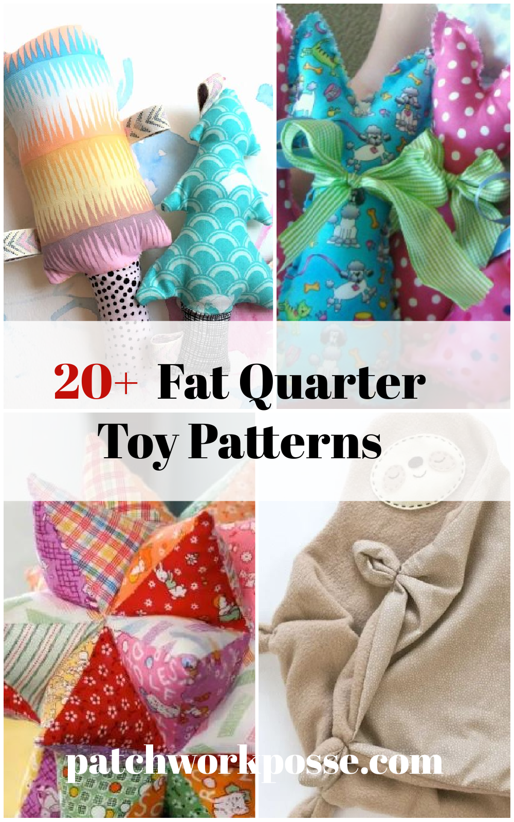 Free Fat Quarter Toy Patterns - Patchwork Posse