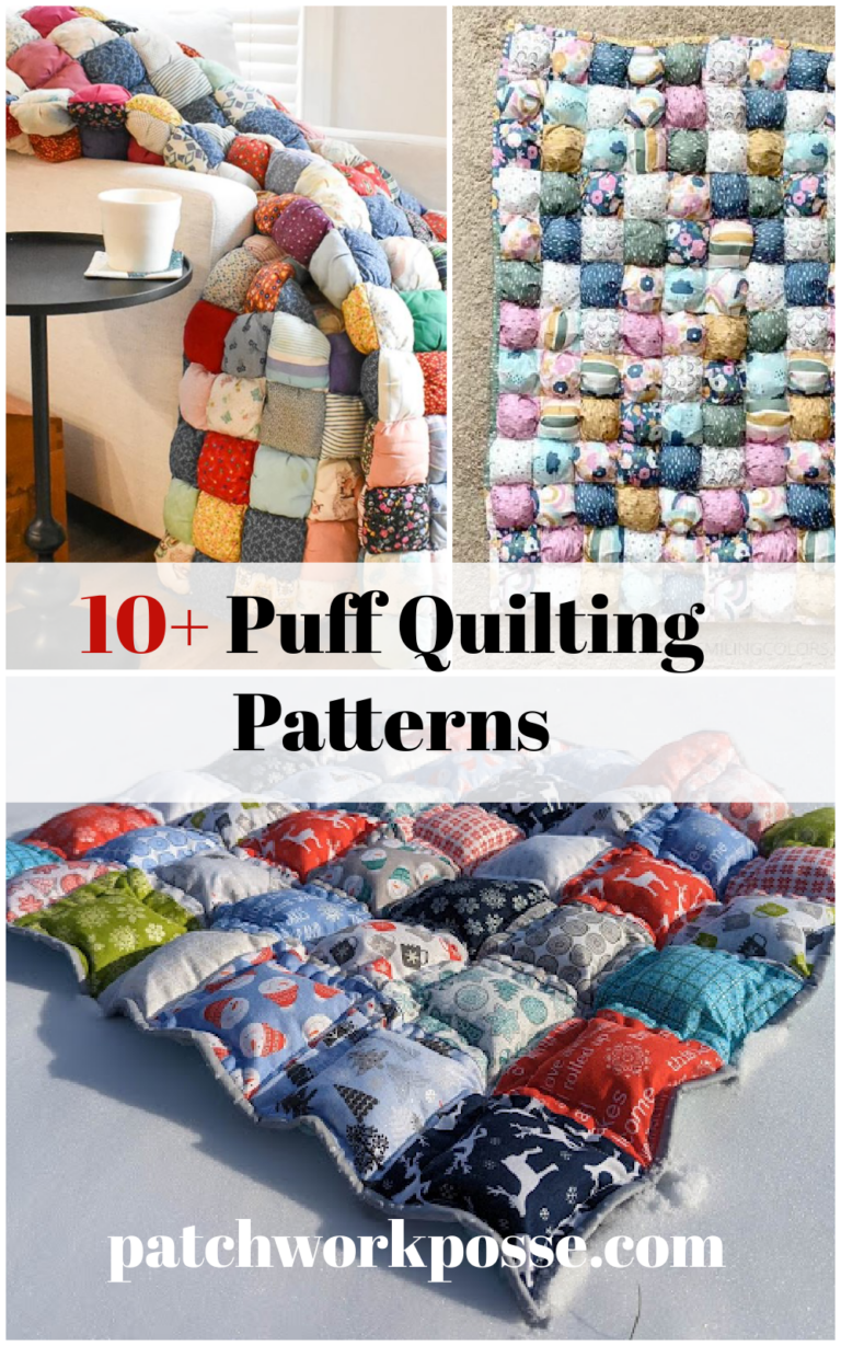 Puff Quilting Patterns - Patchwork Posse