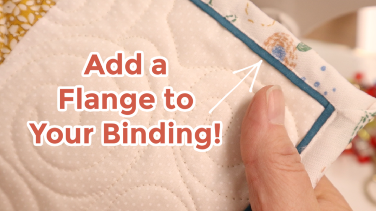 How to Make a Flange Quilt Binding - Patchwork Posse