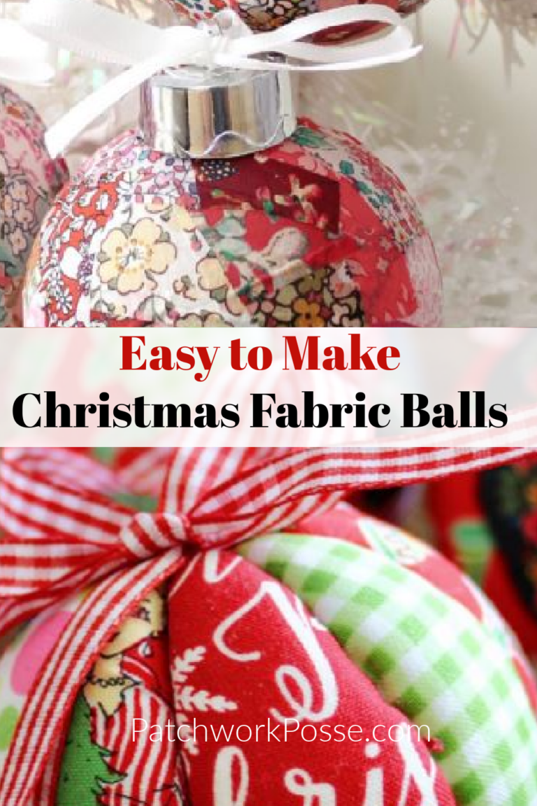 15+ Fabric Christmas Balls You Can Make - Patchwork Posse