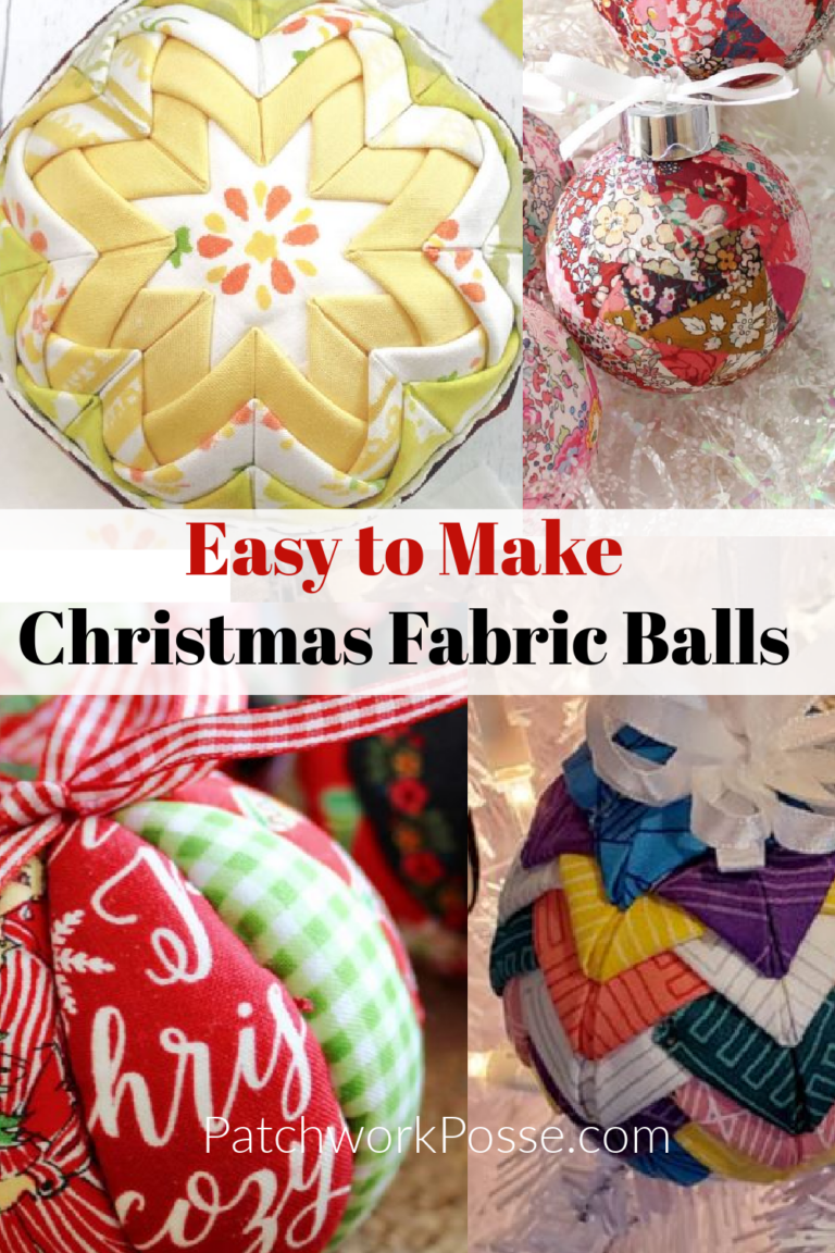 15+ Fabric Christmas Balls You Can Make - Patchwork Posse