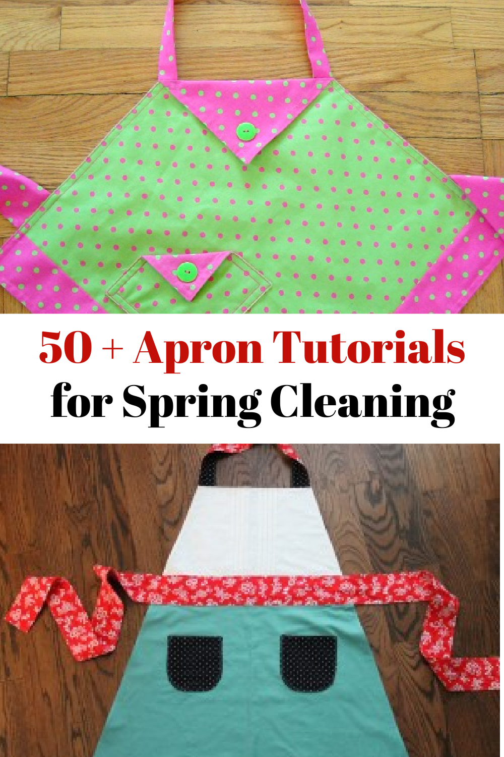 50 + Apron Tutorials for Spring Cleaning - Patchwork Posse