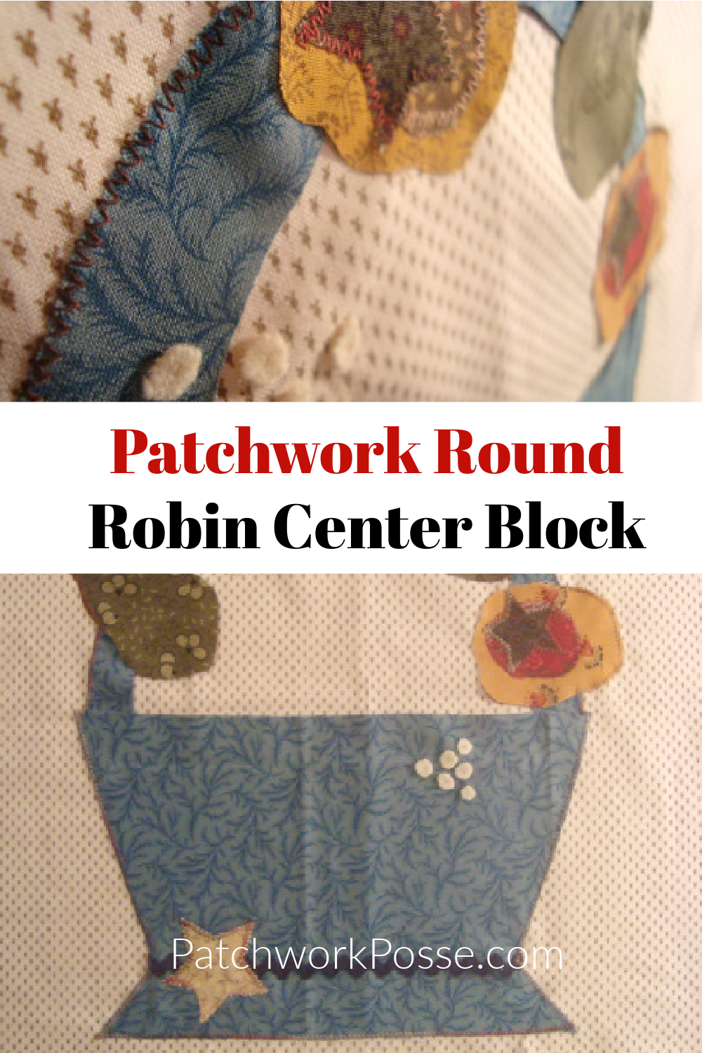 Patchwork Round Robin Center Block 2010 - Patchwork Posse