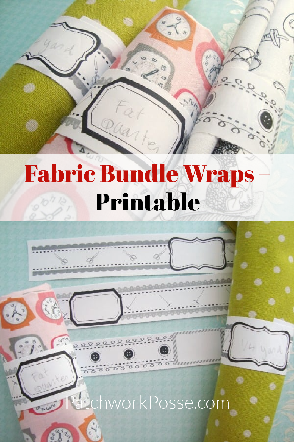 Fabric Bundle Wraps - Printable - Patchwork Posse