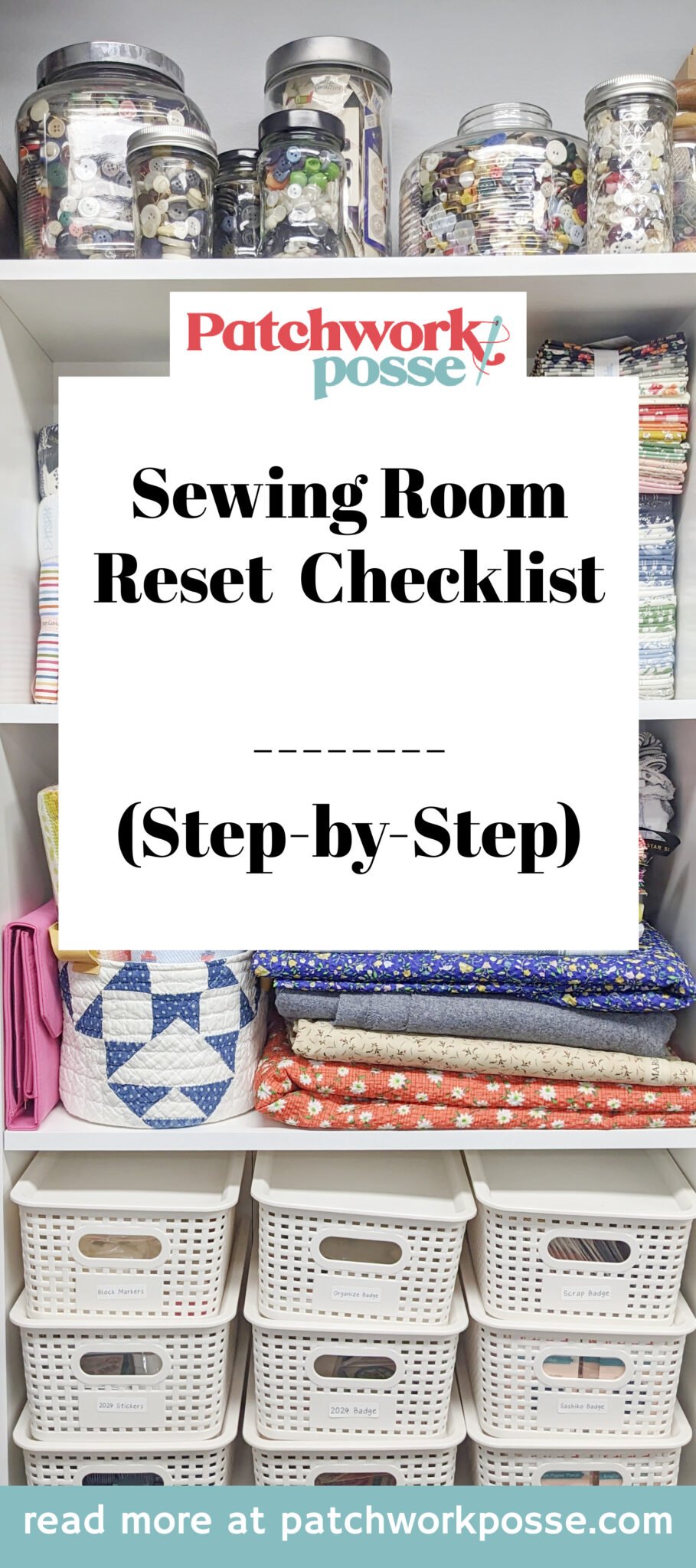 A Quick Sewing Room Reset (Step-by-Step) - Patchwork Posse