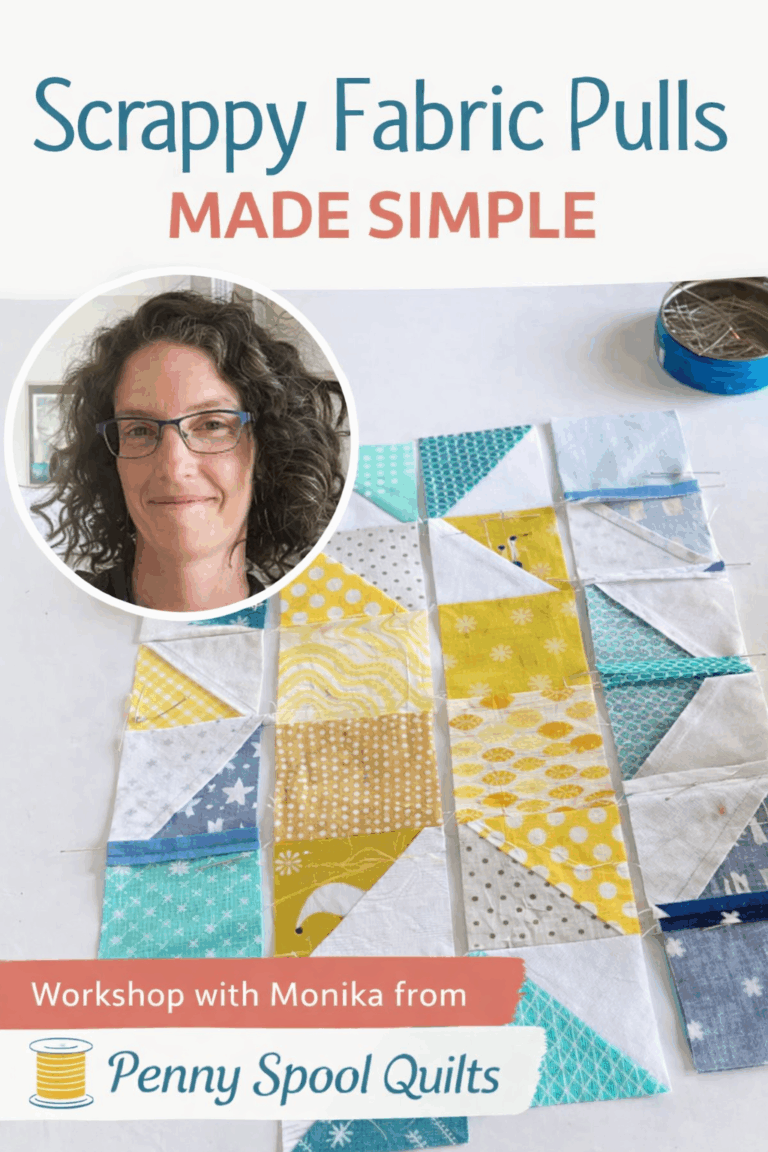 How to Plan Scrappy Fabric Pulls (Without the Overwhelm) with Monika ...